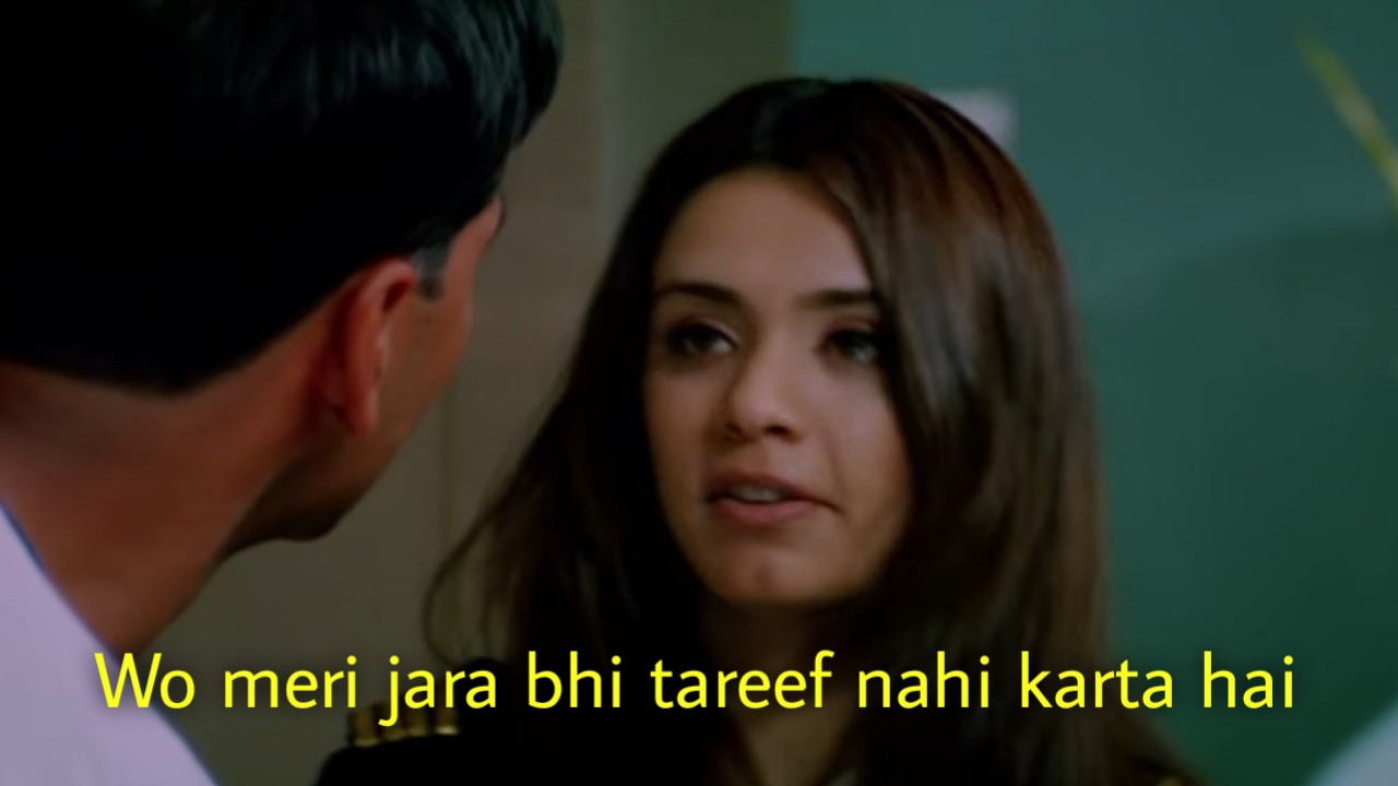 Wo meri jara bhi tareef nahi karta hai - Indian Meme Templates