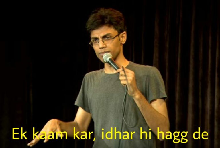 Ek kaam kar, idhar hi hagg de - Indian Meme Templates